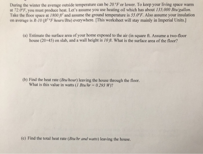 Solved During the winter the average outside temperature can | Chegg.com