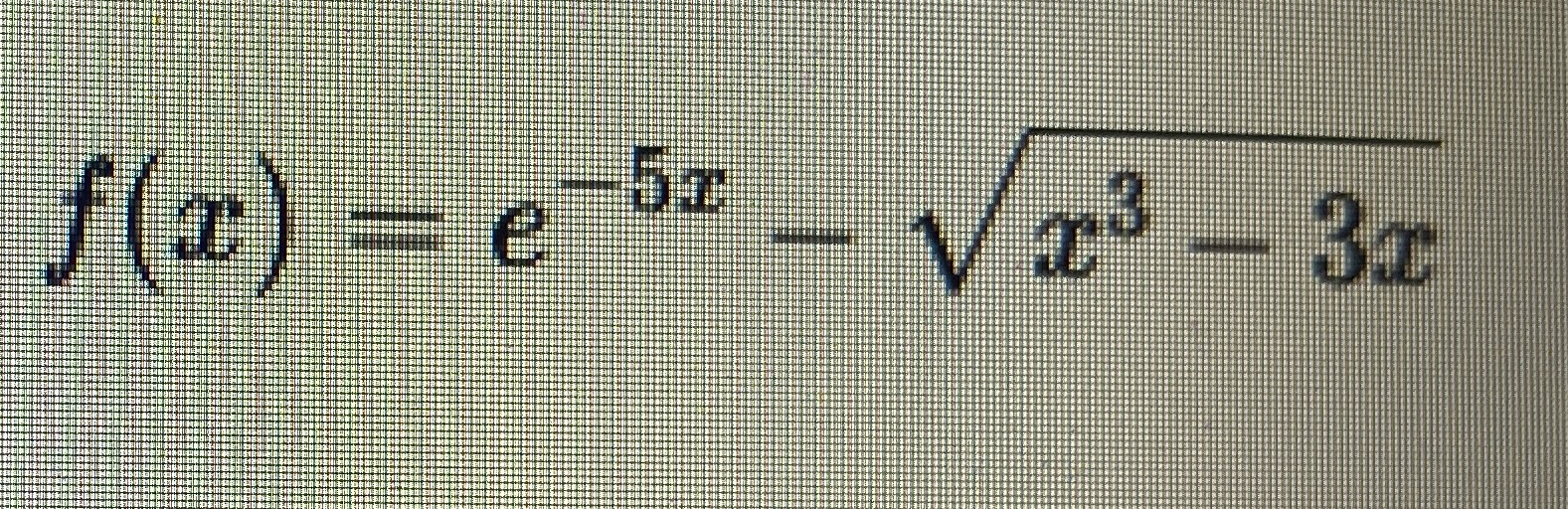 Solved f(x)=e-5x-x3-3x2Find the derivative of the given | Chegg.com