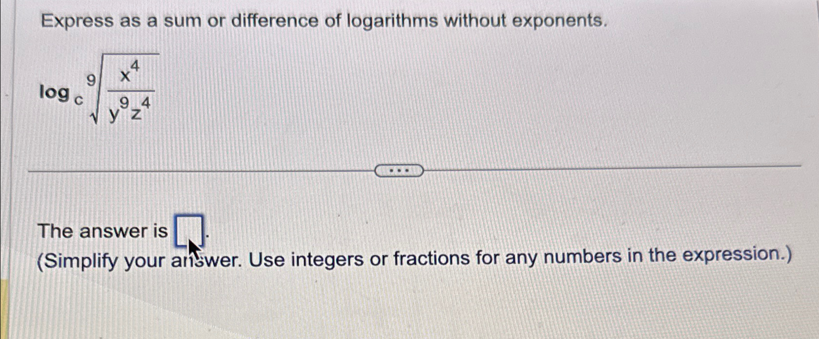 Solved Express as a sum or difference of logarithms without | Chegg.com