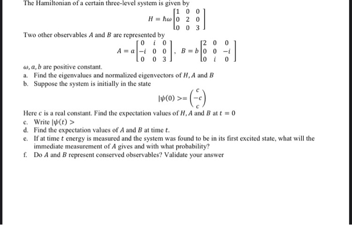 Solved The Hamiltonian of a certain three-level system is | Chegg.com