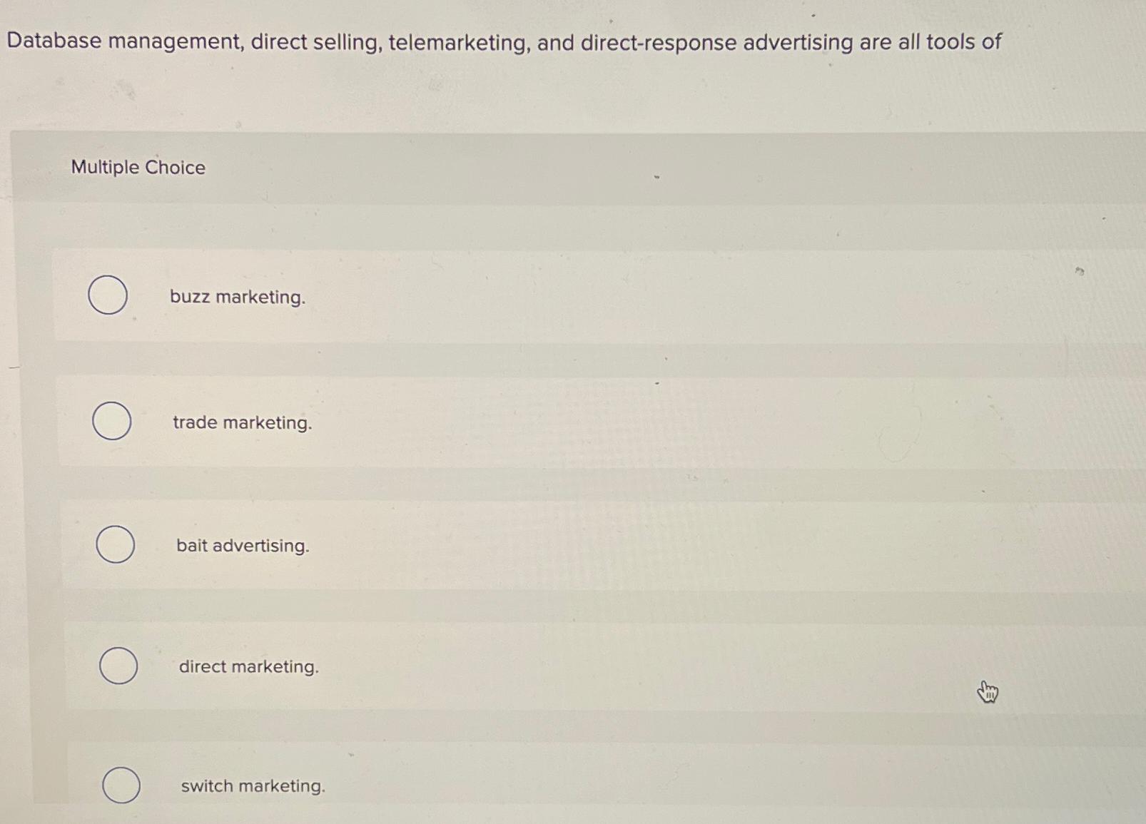 Solved Database management, direct selling, telemarketing, | Chegg.com