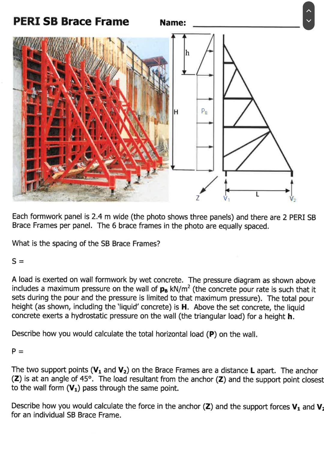 Solved PERI SB Brace Frame Name: H P = Z PB Each formwork | Chegg.com