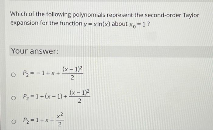 Solved Which of the following polynomials represent the | Chegg.com