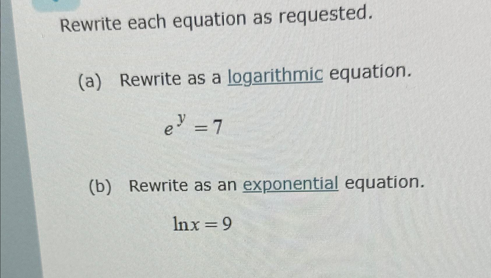 Solved Rewrite Each Equation As Requested A ﻿rewrite As A