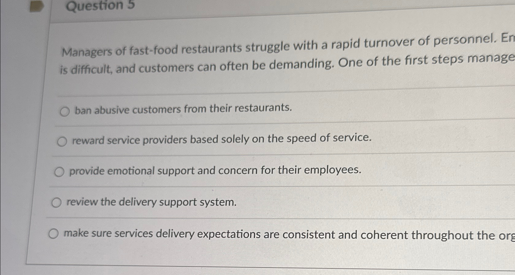Solved Question 5Managers of fast-food restaurants struggle | Chegg.com