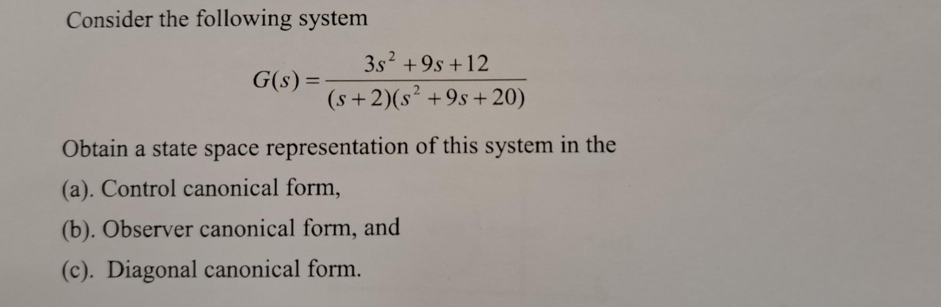 Solved Consider the following system | Chegg.com
