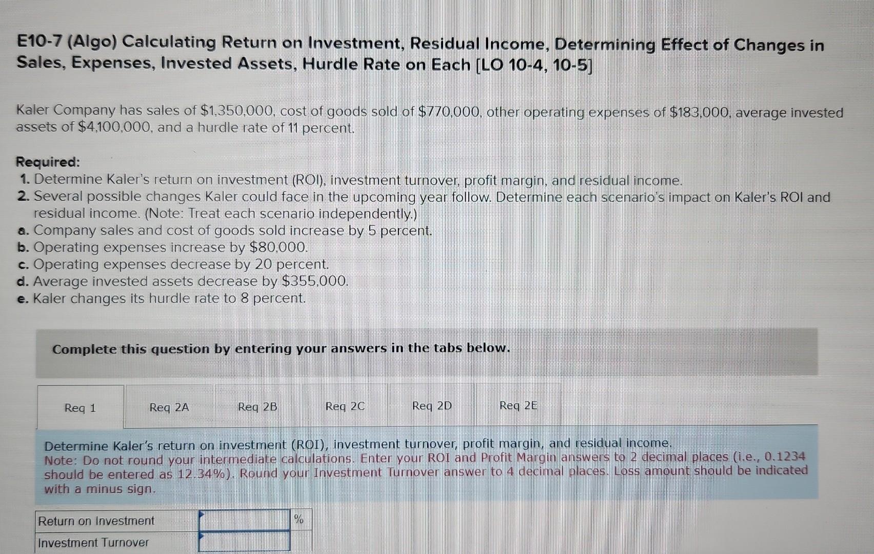 Solved E10-7 (Algo) Calculating Return on Investment, | Chegg.com