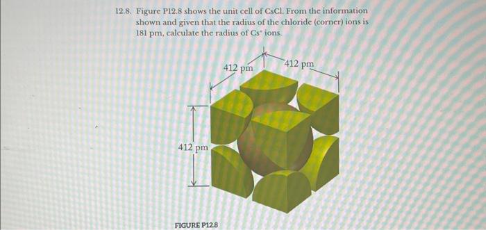 Solved 12 8 Figure P12 8 Shows The Unit Cell Of Cscl From