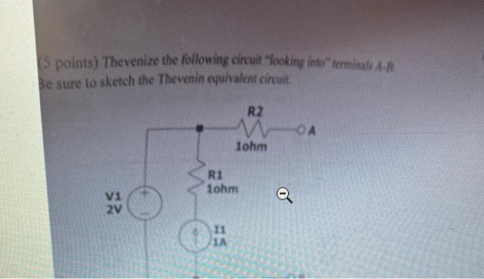 Solved 5 points) Thevenize the following circuit "locking | Chegg.com