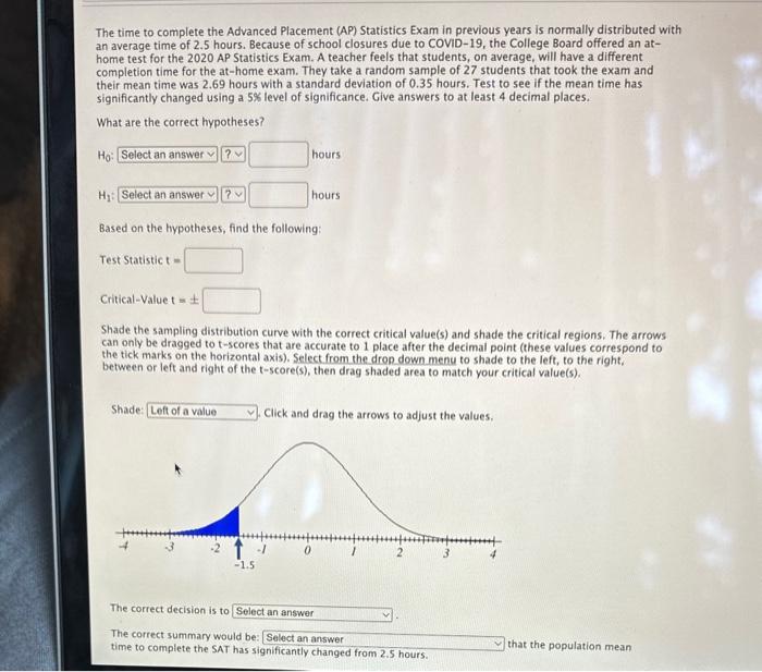 Solved The time to complete the Advanced Placement (AP) | Chegg.com