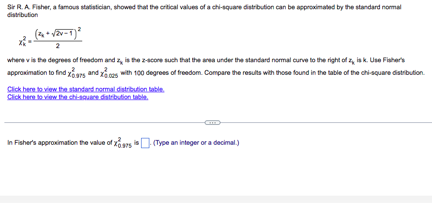 Solved Sir R. ﻿A. ﻿Fisher, a famous statistician, showed | Chegg.com
