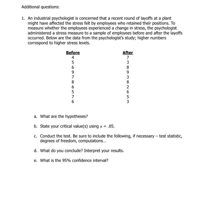 Solved Additional questions: 1. An industrial psychologist | Chegg.com