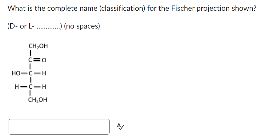 Solved What is the complete name (classification) ﻿for the | Chegg.com