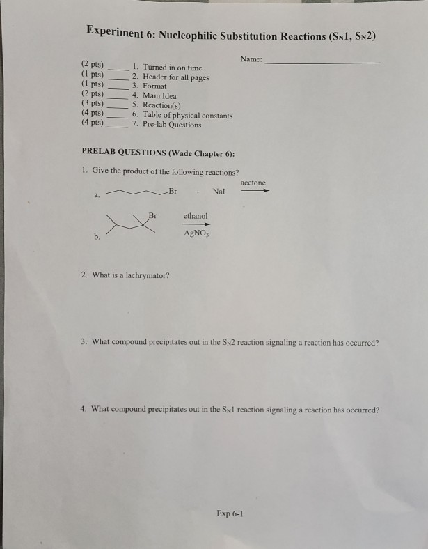 Solved Experiment 6: Nucleophilic Substitution Reactions | Chegg.com