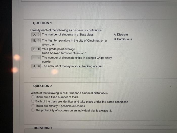 Solved QUESTION 1 A. Discrete B. Continuous Classify each of | Chegg.com