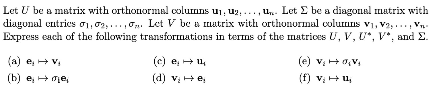 Solved Let U ﻿be a matrix with orthonormal columns | Chegg.com