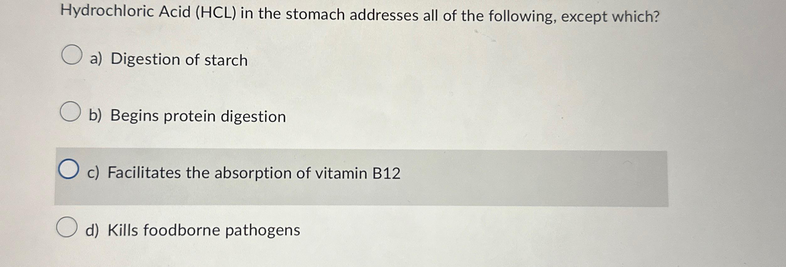 Solved Hydrochloric Acid (HCL) ﻿in the stomach addresses all | Chegg.com