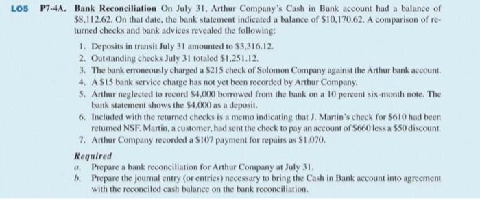 Solved E7.3B. Bank Reconciliation Use the following | Chegg.com Solved E7.3B. Bank Reconciliation Use the following | Chegg.com