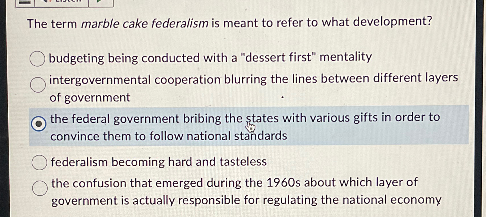 Solved The term marble cake federalism is meant to refer to | Chegg.com