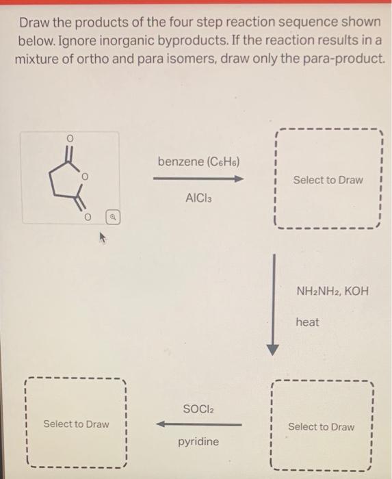Solved Draw the products of the four step reaction sequence | Chegg.com