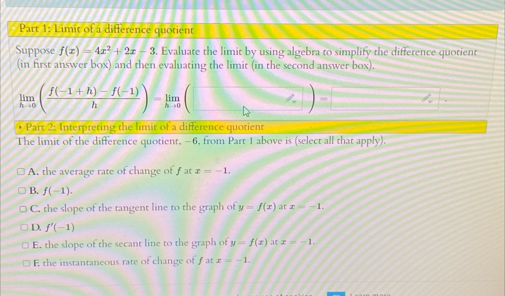 Solved Part 1: Limit of a difference quotientSuppose | Chegg.com