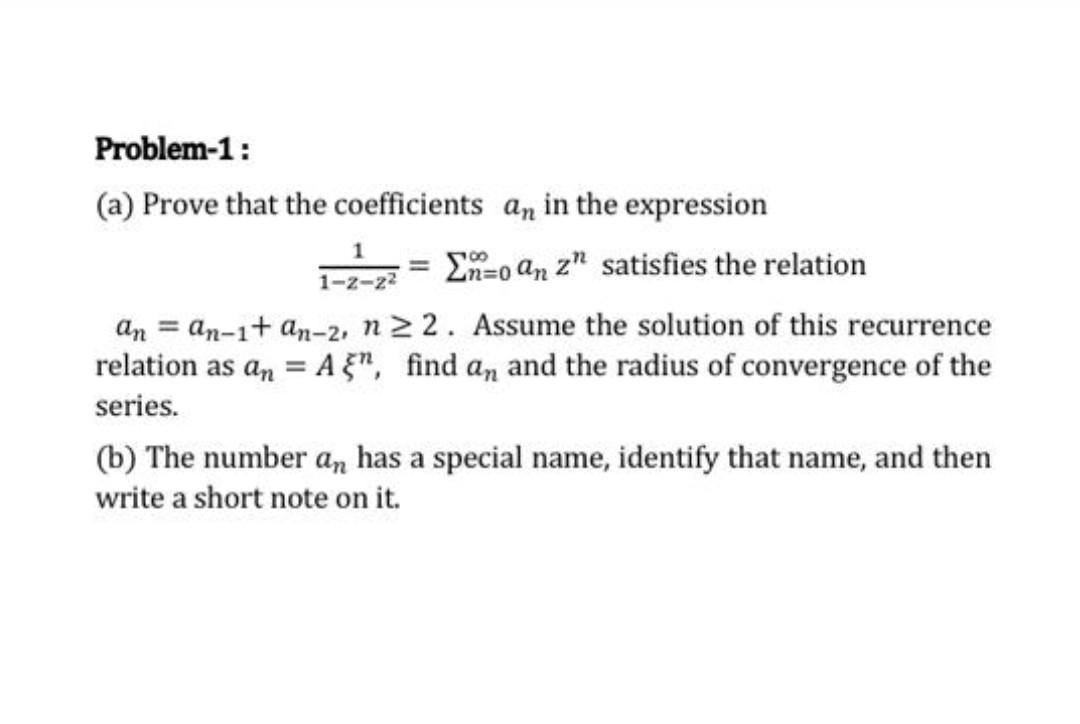 Solved Problem-1: (a) Prove that the coefficients an in the | Chegg.com
