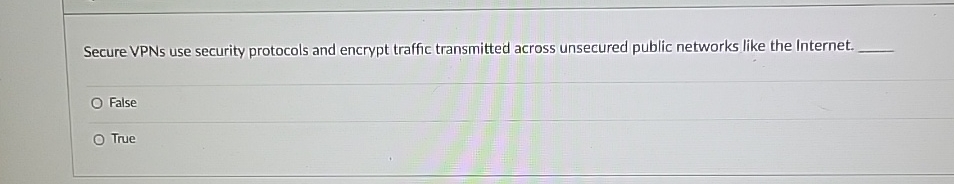 Solved Secure VPNs use security protocols and encrypt | Chegg.com