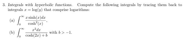 Solved Integrals with hyperbolic functions. Compute the | Chegg.com