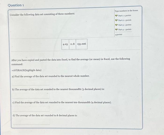 Solved Consider the following data set consisting of three | Chegg.com