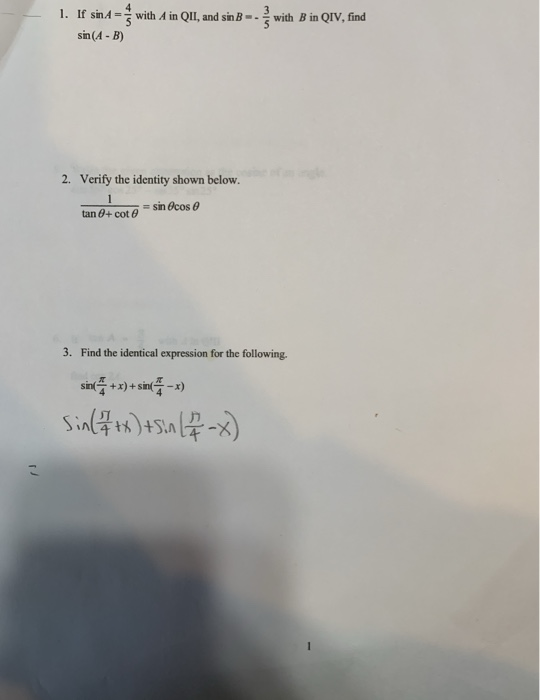 Solved verfiy the identity below, find the identical | Chegg.com
