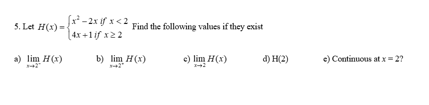 Solved Let H(x)={x2-2x if x