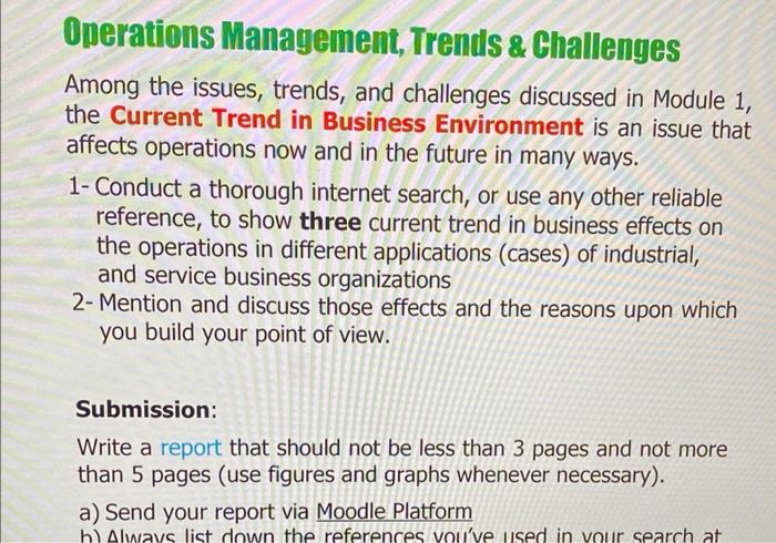 Solved Operations Management, Trends \& Challenges Among the | Chegg.com