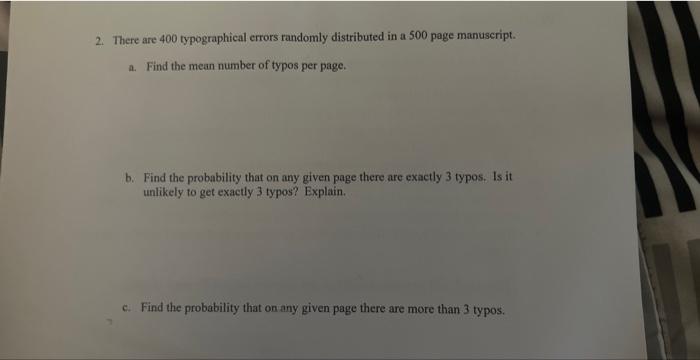 Solved 2. There are 400 typographical errors randomly | Chegg.com