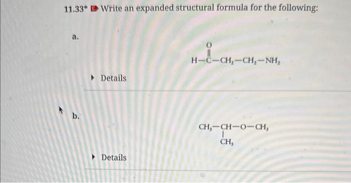 Solved 11.33* I Write an expanded structural formula for the | Chegg.com