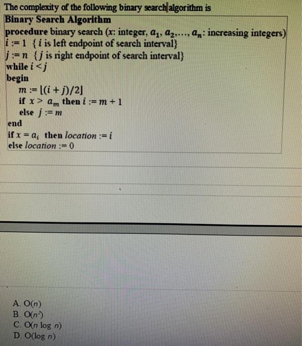 Solved The complexity of the following binary search | Chegg.com