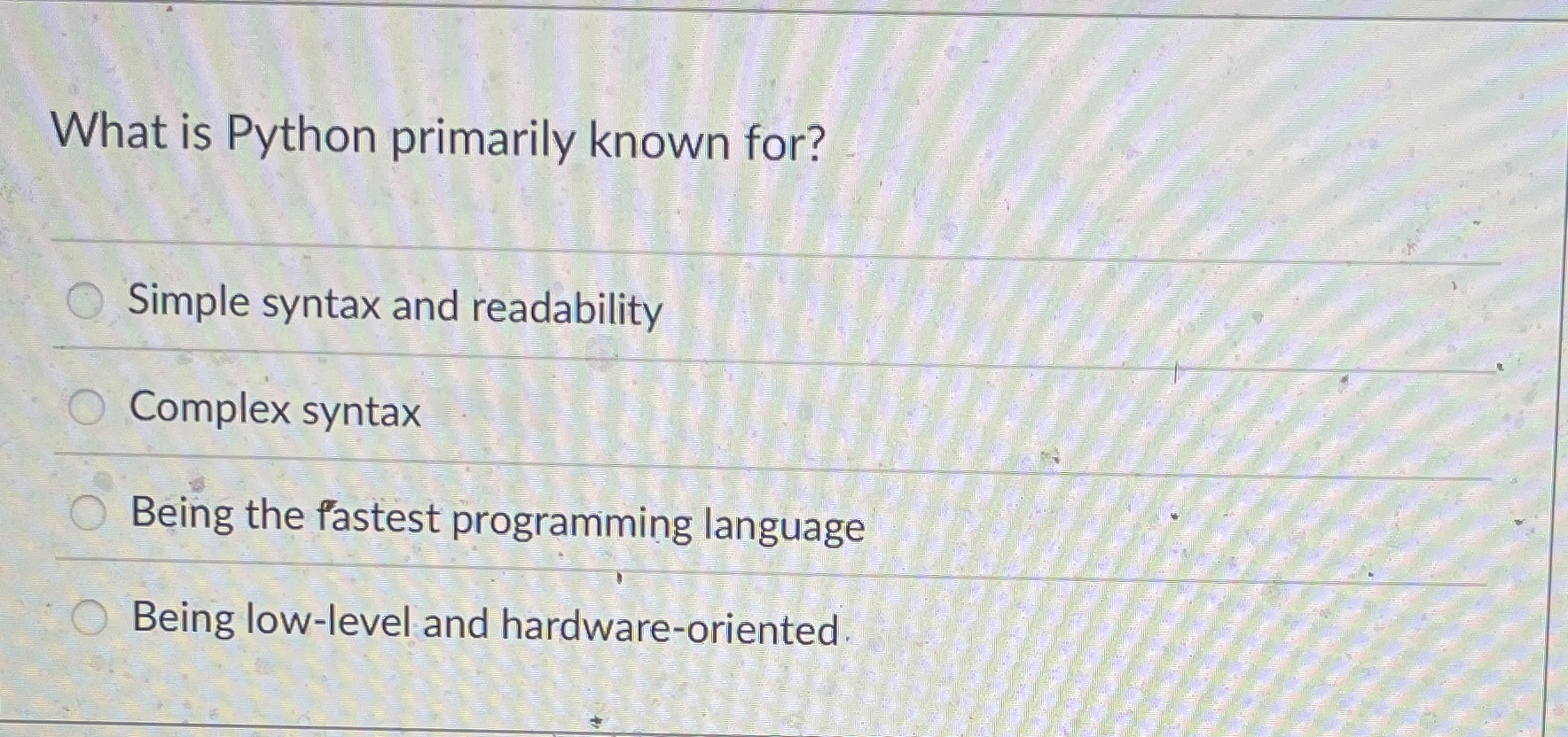 Solved What is Python primarily known for?Simple syntax and | Chegg.com