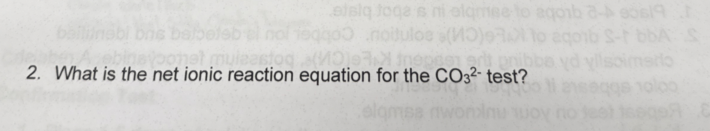 Solved What is the net ionic reaction equation for the CO32- | Chegg.com