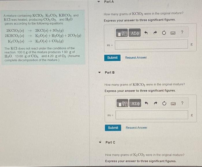 Solved A mixture containing KClO3, K2CO3,KHCO3, and KCl was | Chegg.com
