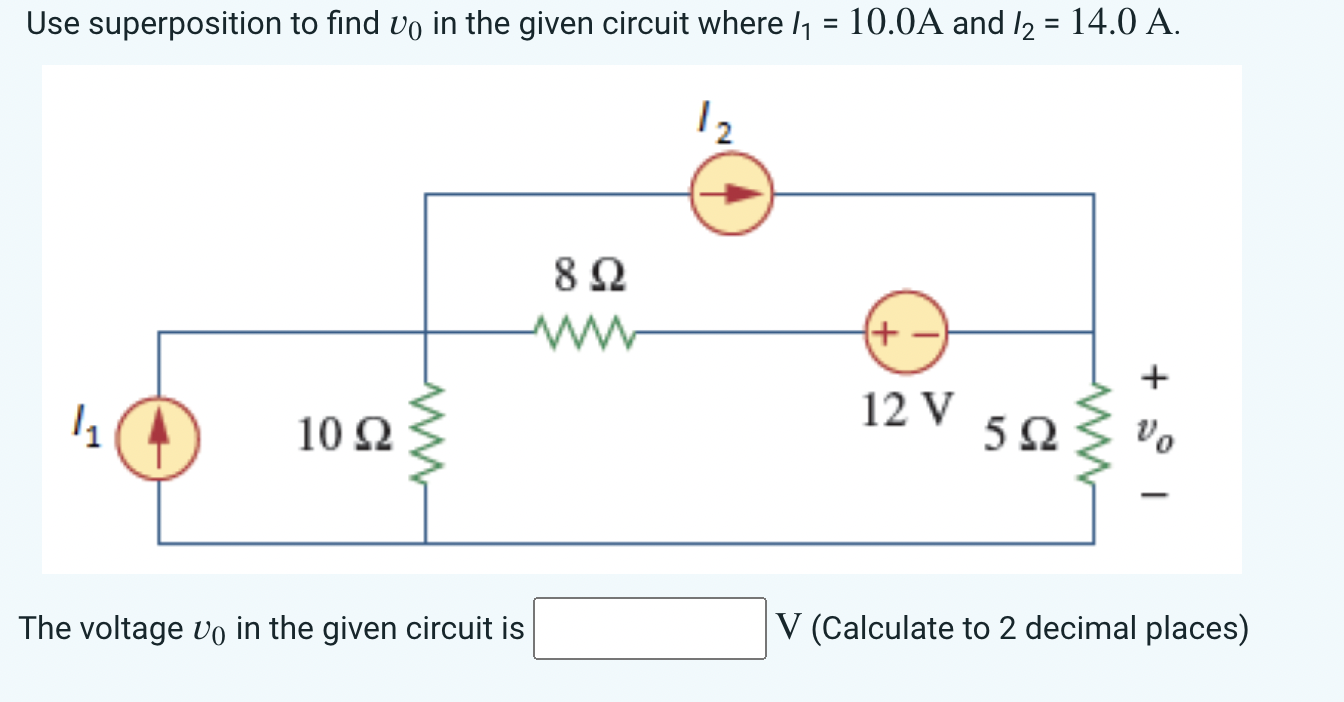 Use superposition to find v0 ﻿in the given circuit | Chegg.com