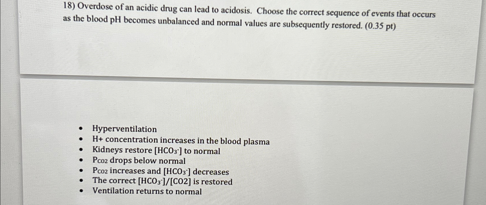 Solved Overdose of an acidic drug can lead to acidosis. | Chegg.com
