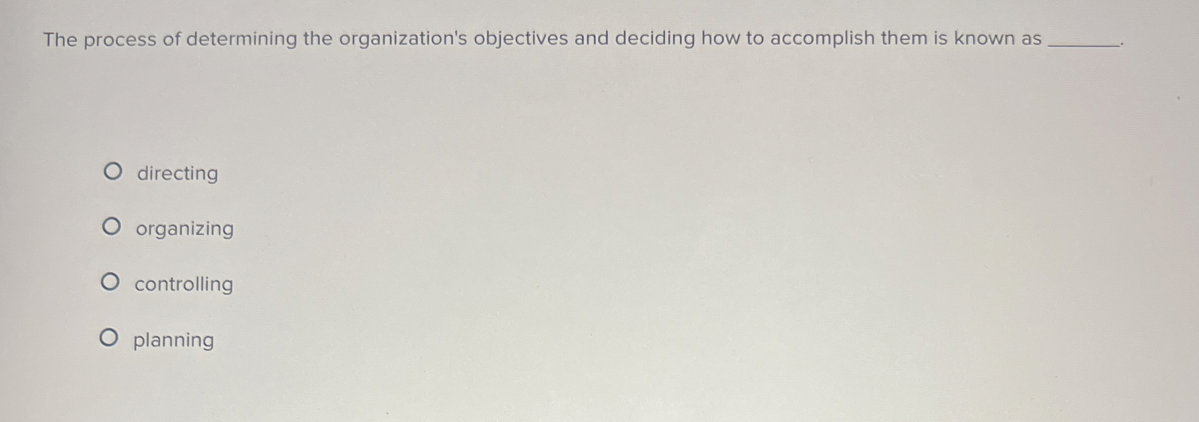 Solved The process of determining the organization's | Chegg.com