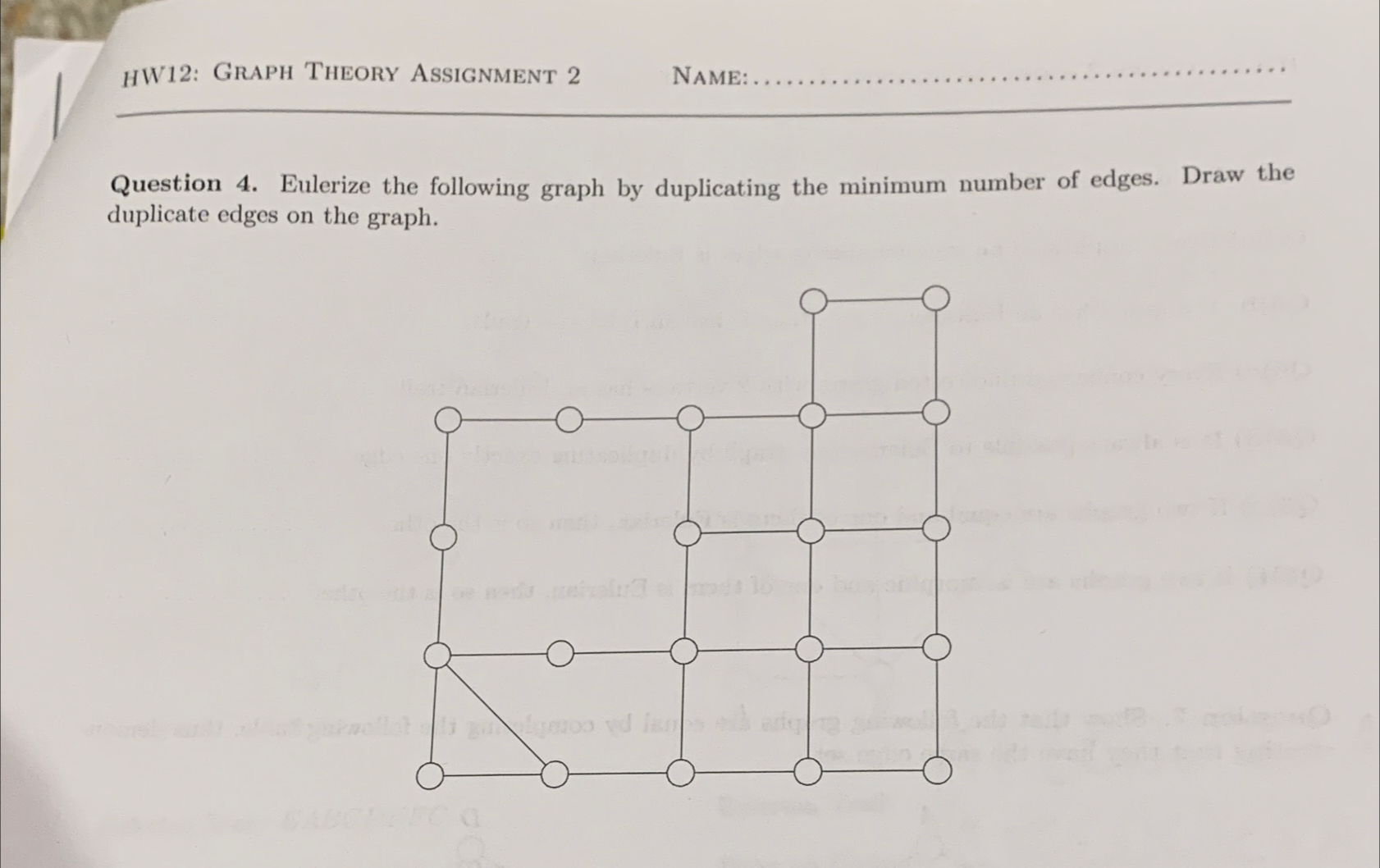 Solved HW12: Graph Theory Assignment 2NAME:Question 4. | Chegg.com