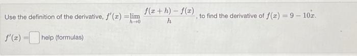 Solved Use the definition of the derivative, f'(x) = lim h→0 | Chegg.com