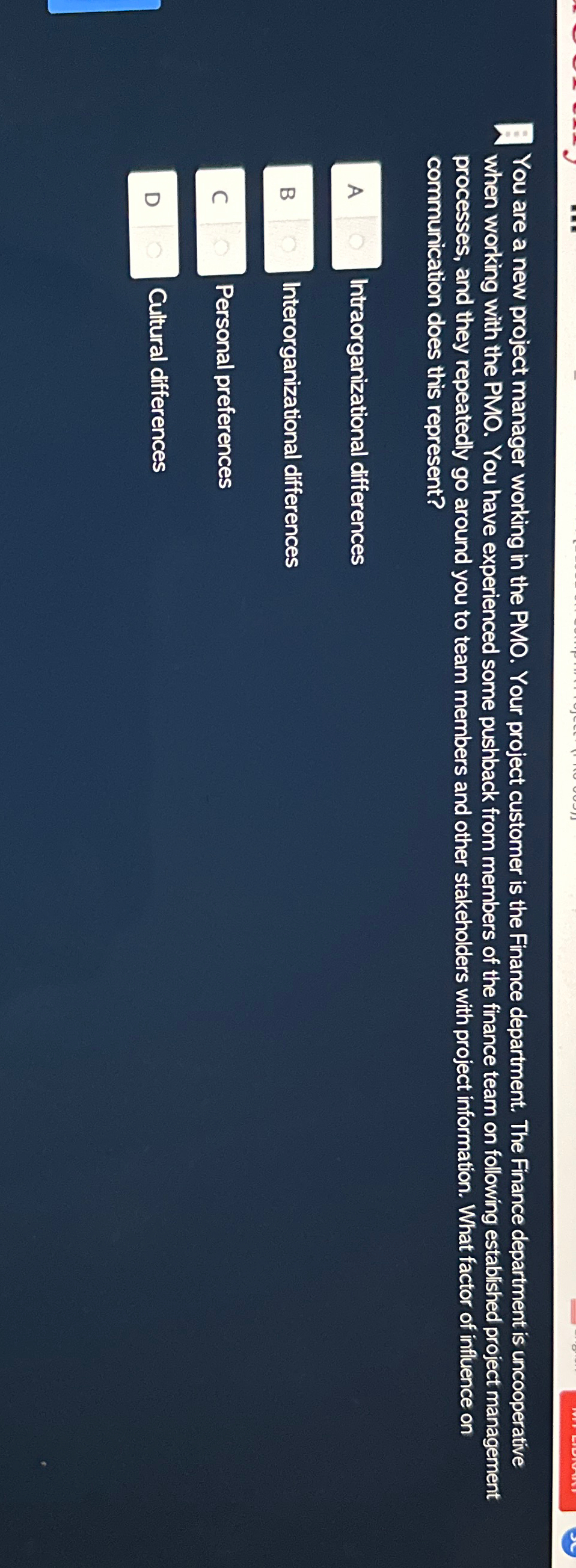 Solved You are a new project manager working in the PMO. | Chegg.com