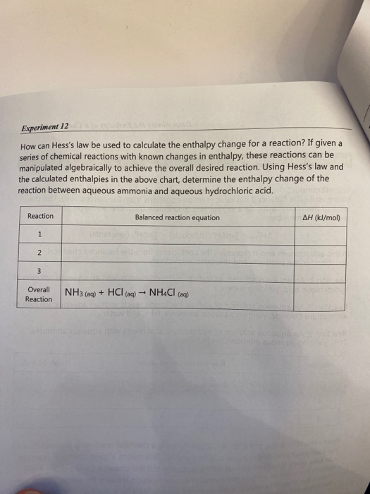 Experiment 12 Experiment 12: Determining the Enthalpy | Chegg.com