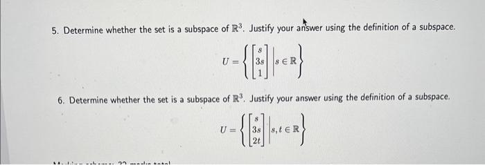 Solved Determine whether the set is a subspace of R3. | Chegg.com