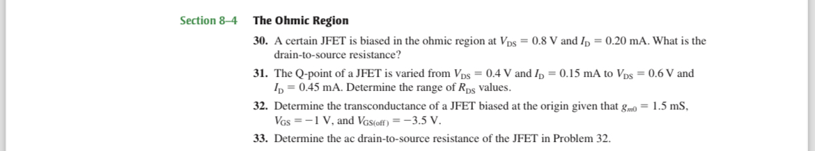 Solved 31. ﻿The Q-point of a JFET is varied from VDS=0.4V | Chegg.com