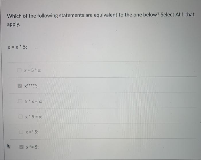 Solved Which of the following statements are equivalent to | Chegg.com