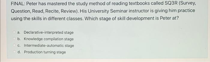 Solved FINAL: Peter has mastered the study method of reading | Chegg.com