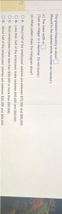 Solved Use the frequency histogram to complete the following | Chegg.com